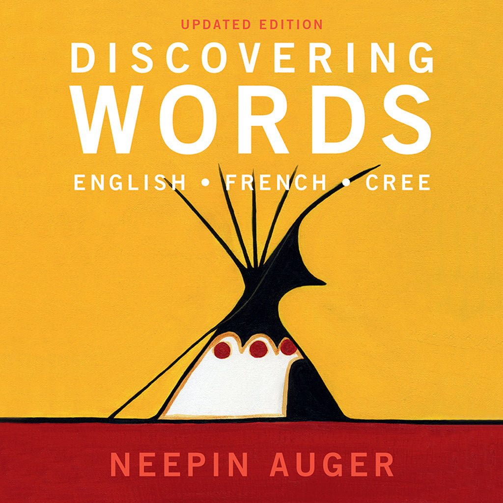 Discovering Words: English * French * Cree — Updated Edition | Rocky ...